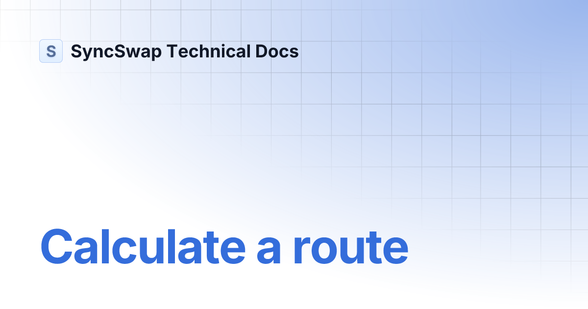 Calculate a route | SyncSwap Technical Docs