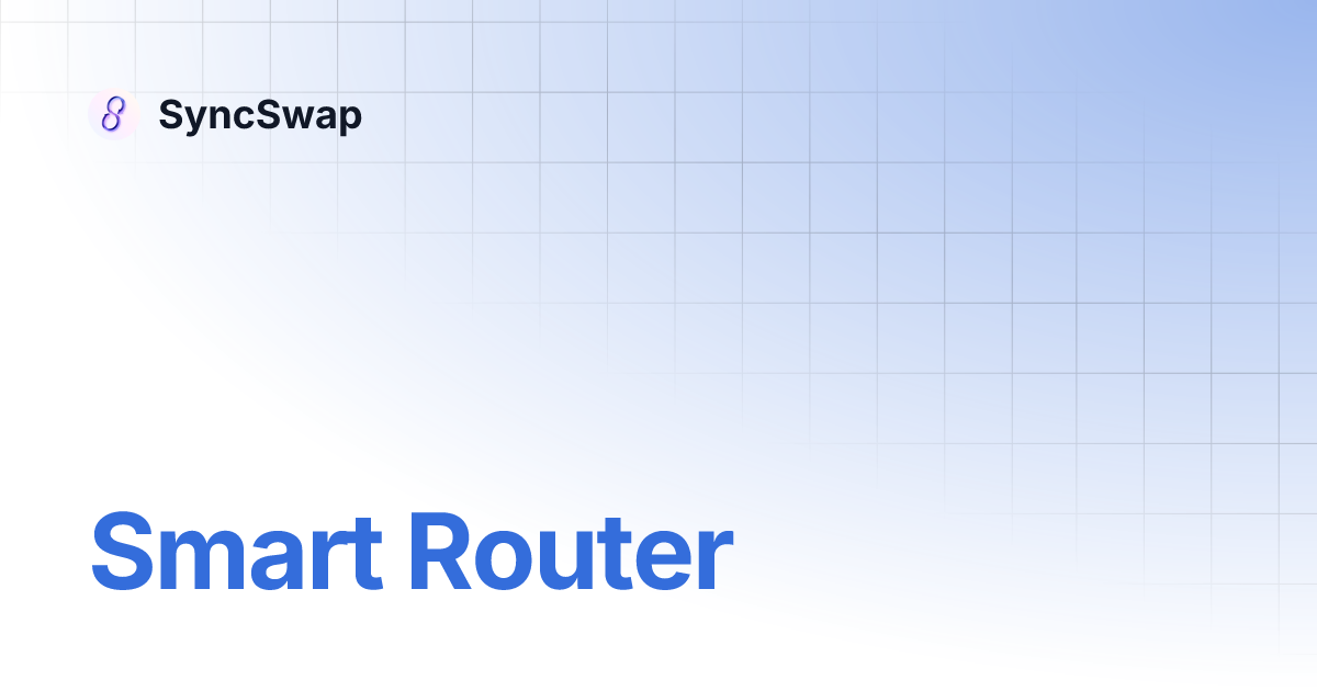 Smart Router | SyncSwap